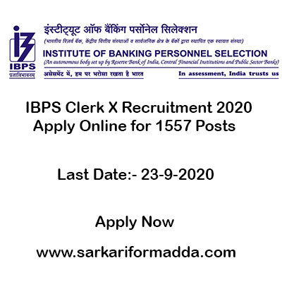 IBPS Clerk X Recruitment 2020 – Apply Online for 1557 Posts